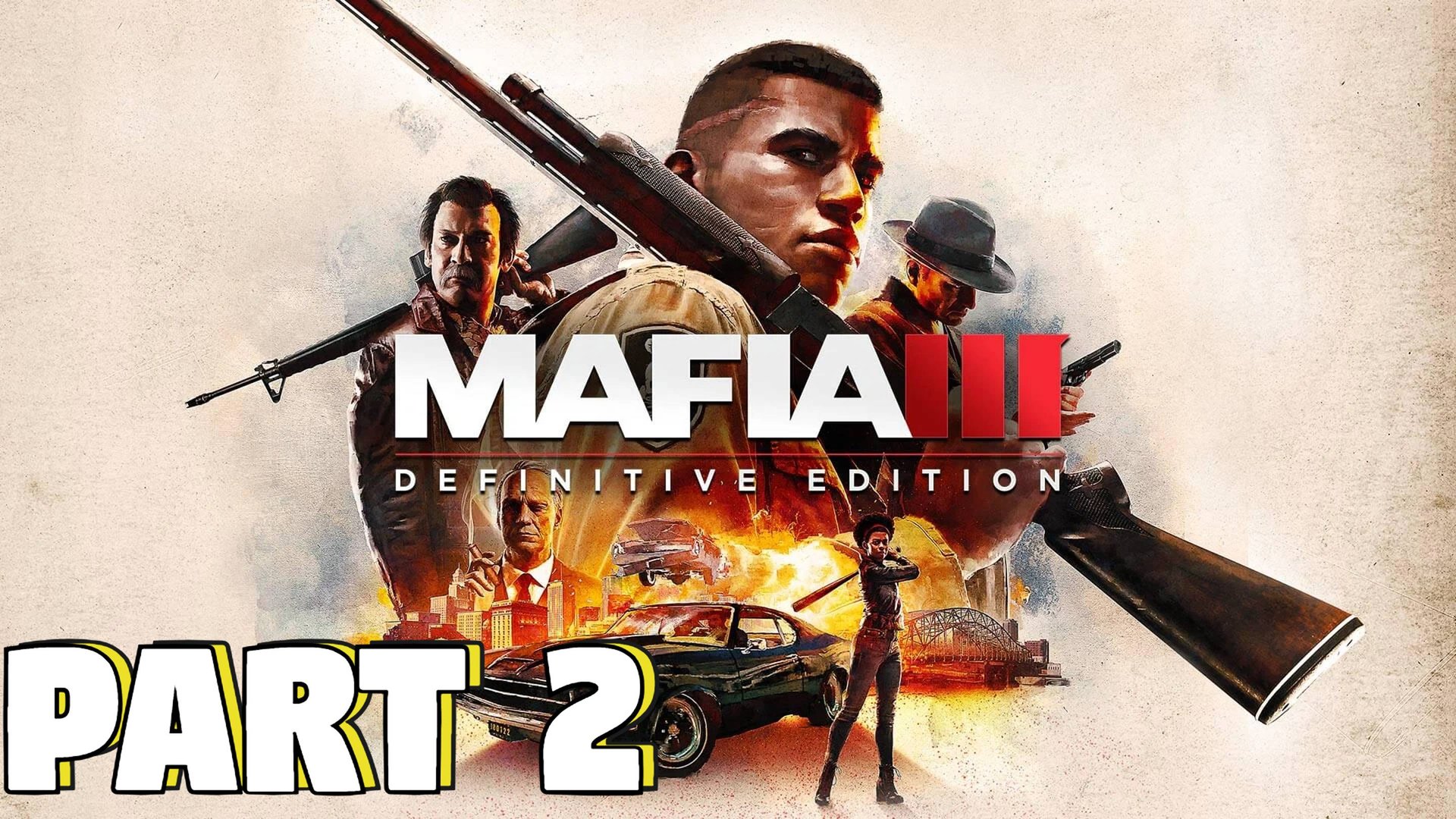 Mafia 3 Definitive Edition | Road to Platinum | Part 2