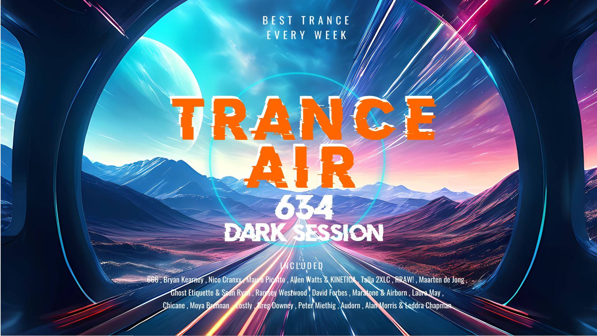 Alex NEGNIY - Trance Air #634 [ #DarkSession ]