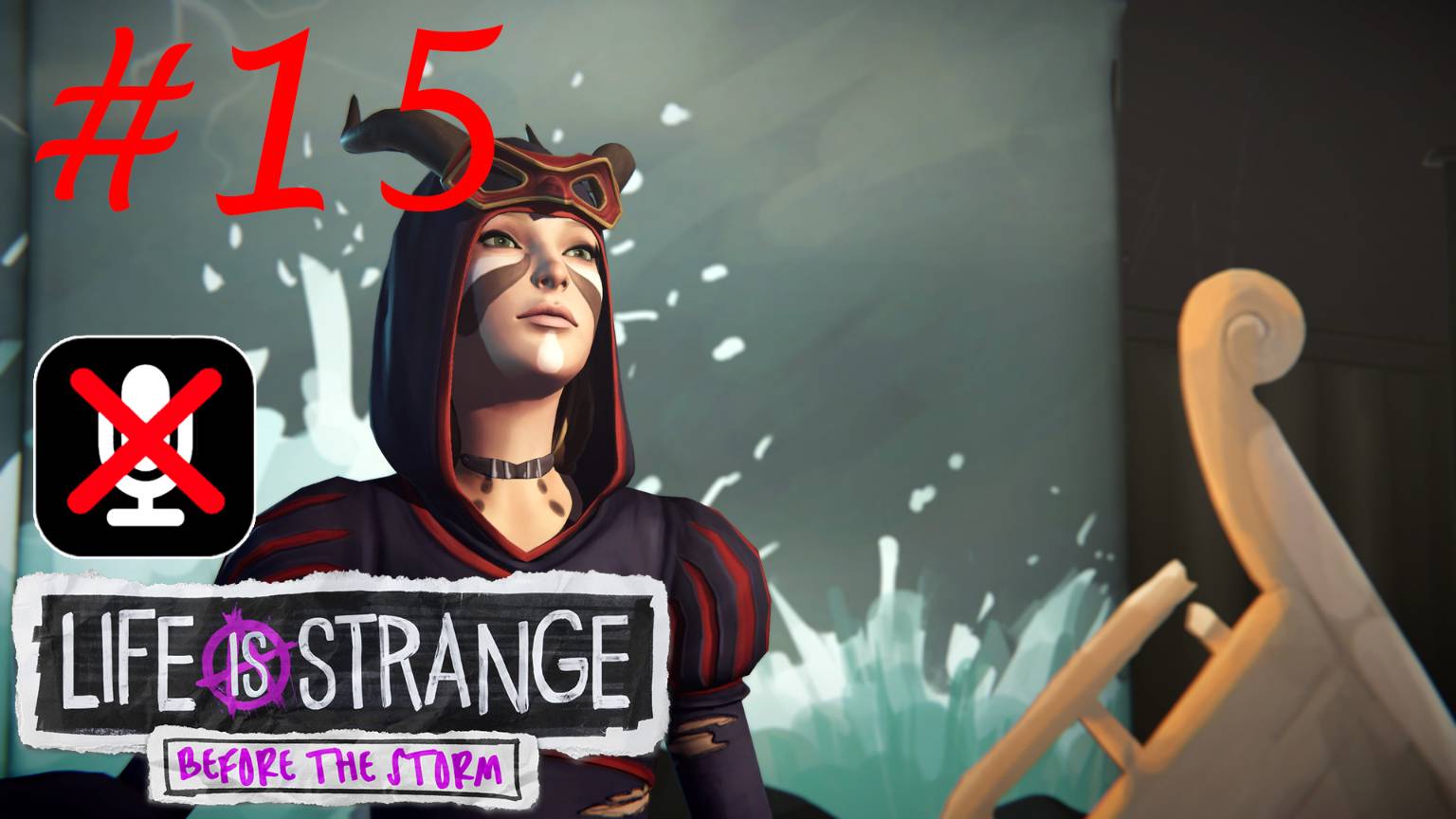 Life is Strange: Before the Storm #15 - Терапия