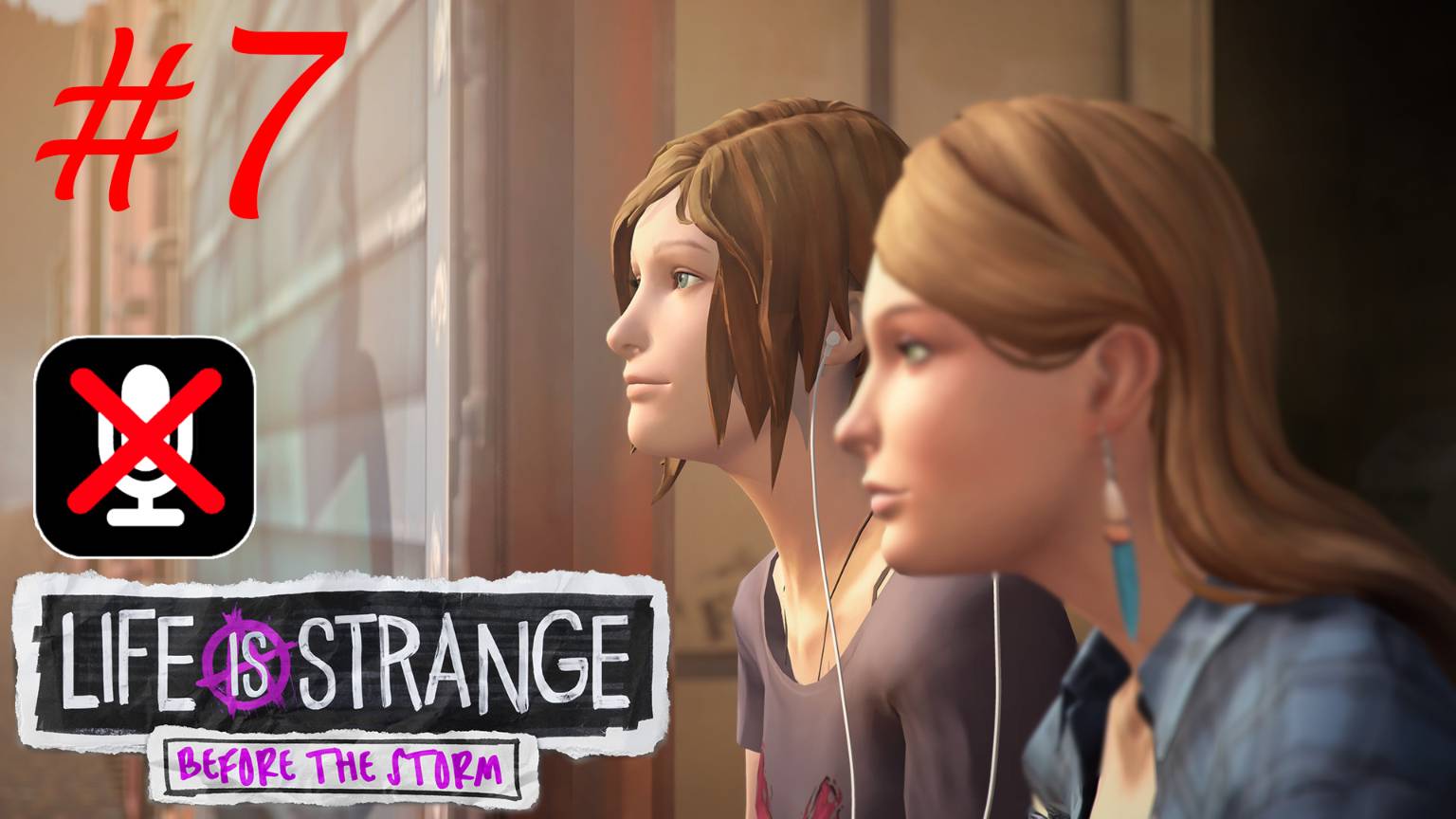 Life is Strange: Before the Storm #7 - Поезд