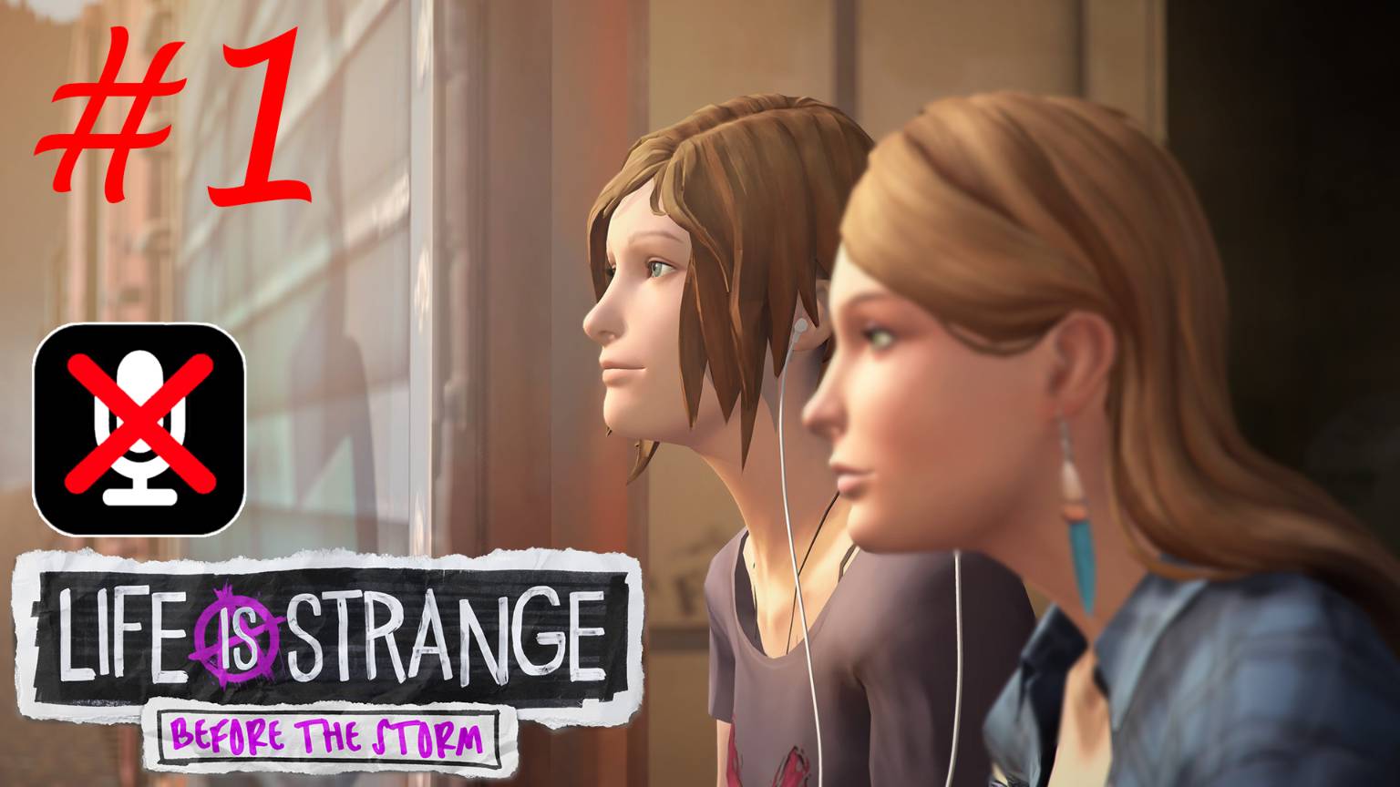 Life is Strange: Before the Storm #1 - Старая Лесопилка | Firewalk