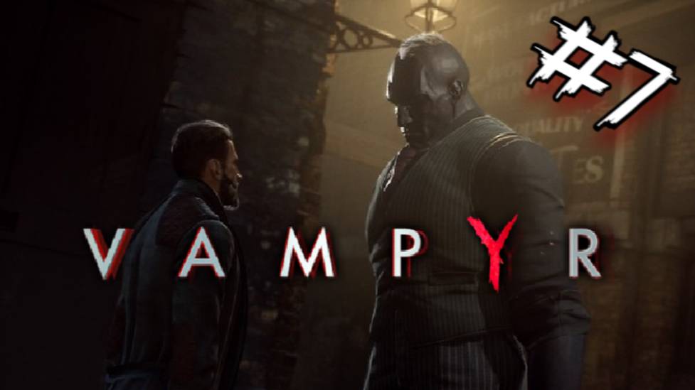 Vampyr — Тени Пембрукской больницы