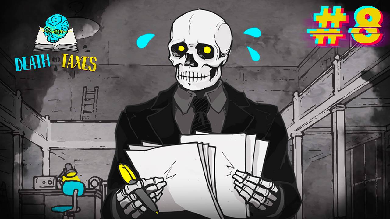 На грани. Death and Taxes #8