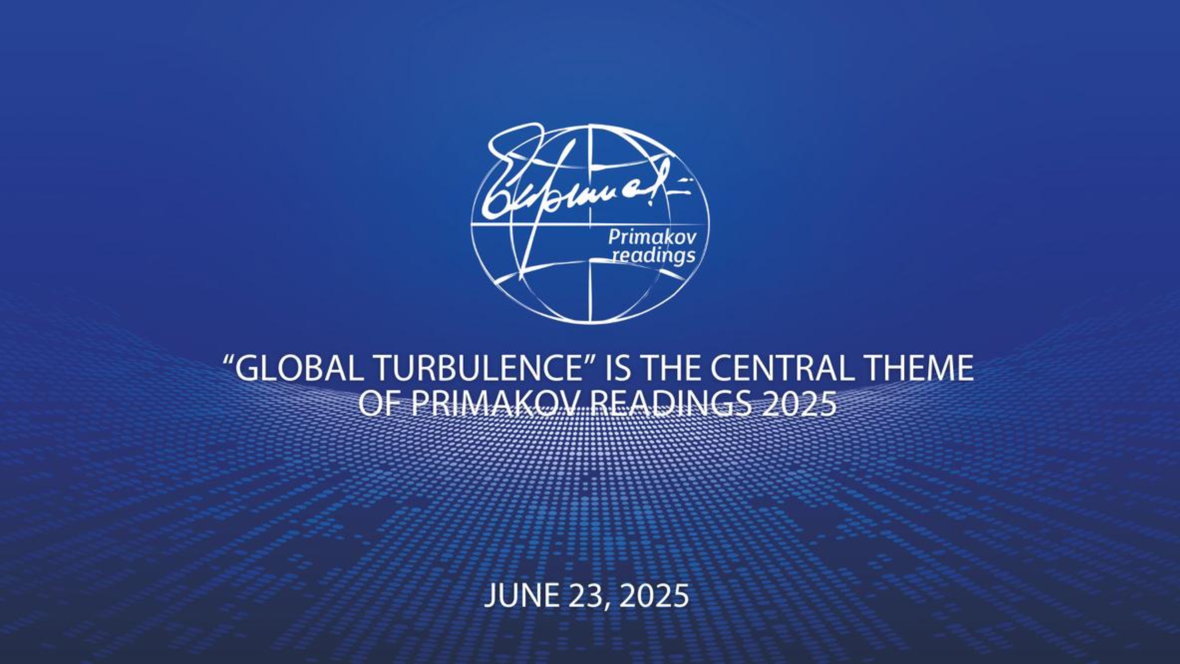 XI International Forum "Primakov Readings", June 23