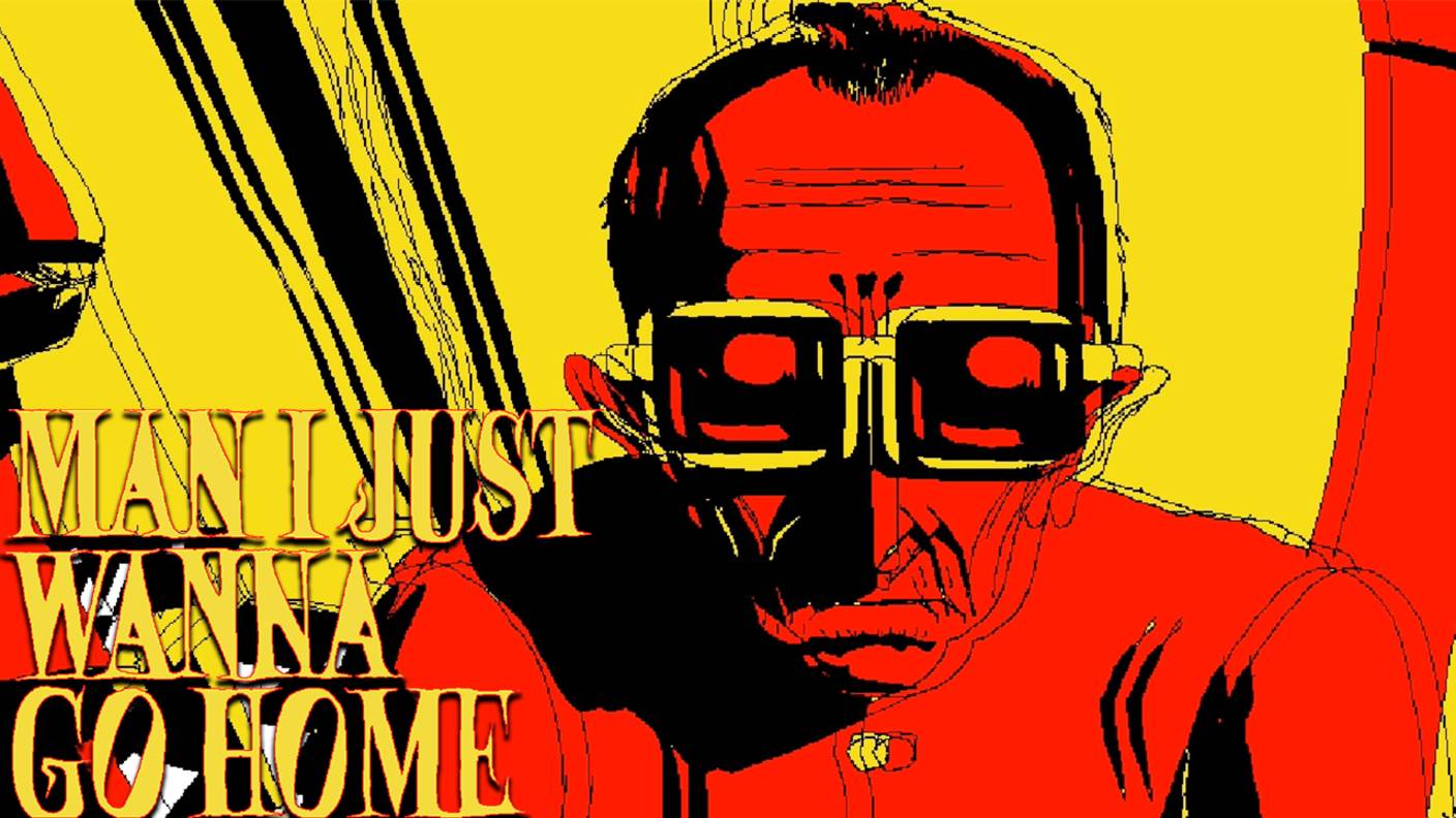 ФИНАЛ ► Man I Just Wanna Go Home ► ПРОХОЖДЕНИЕ (3)