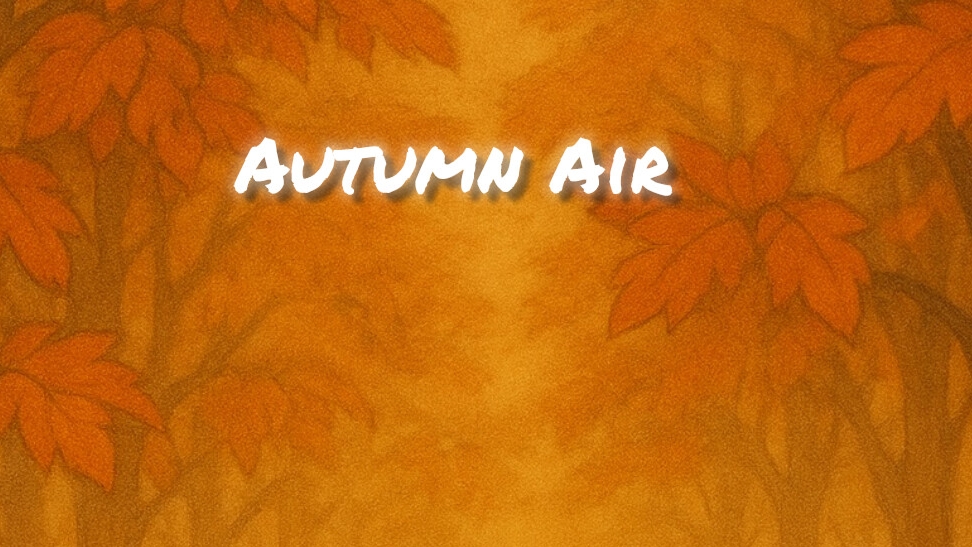 Autumn Air. Осенний воздух. Английский язык. Скороговорка