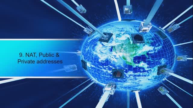 9. NAT Public and Private addresses