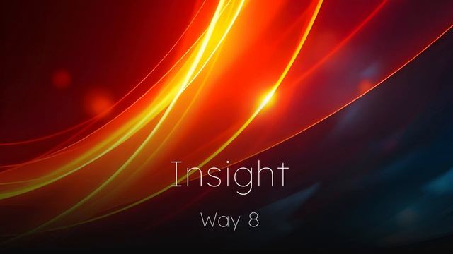 Way 8 — Insight (full song)