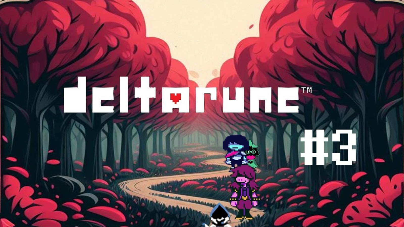 СМЕНА КОМАНД | Deltarune #3