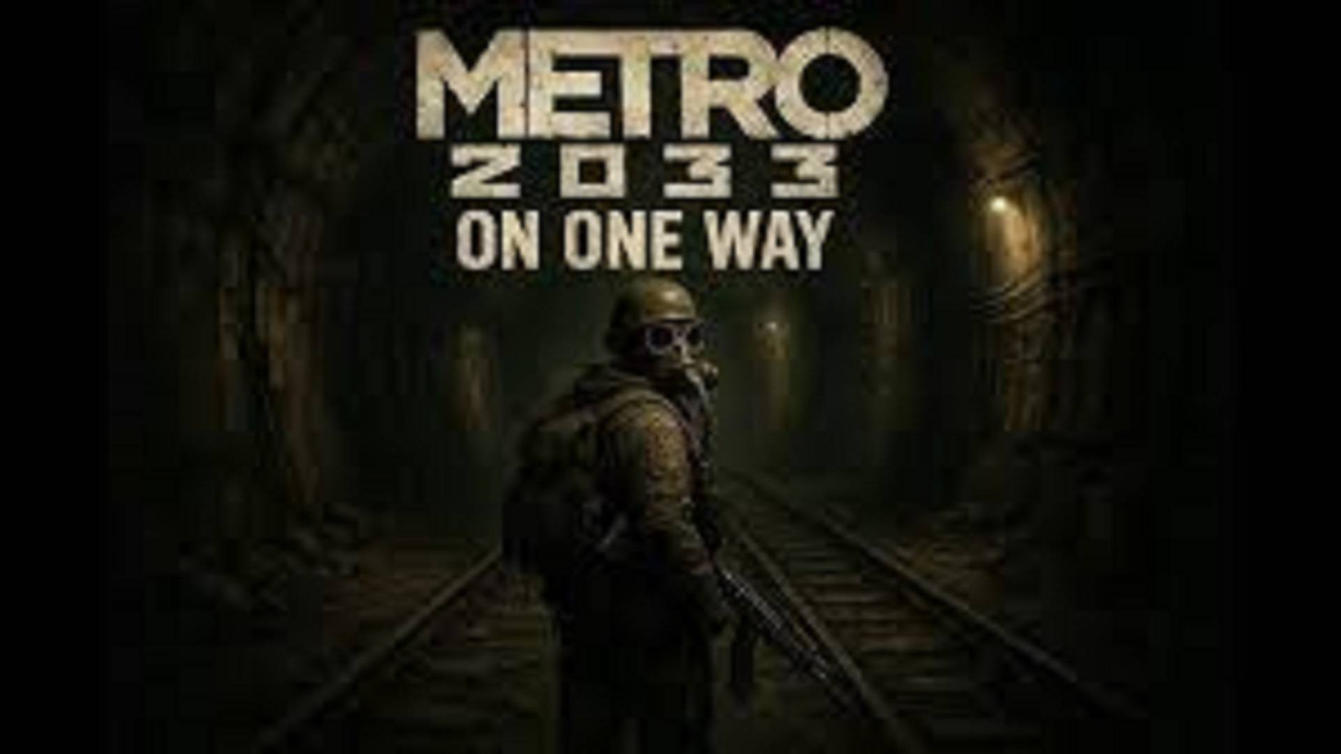 МЫ СТАЛКЕРЫ. METRO ON ONE WAY .METRO 2033 REDUX  МОДЫ
