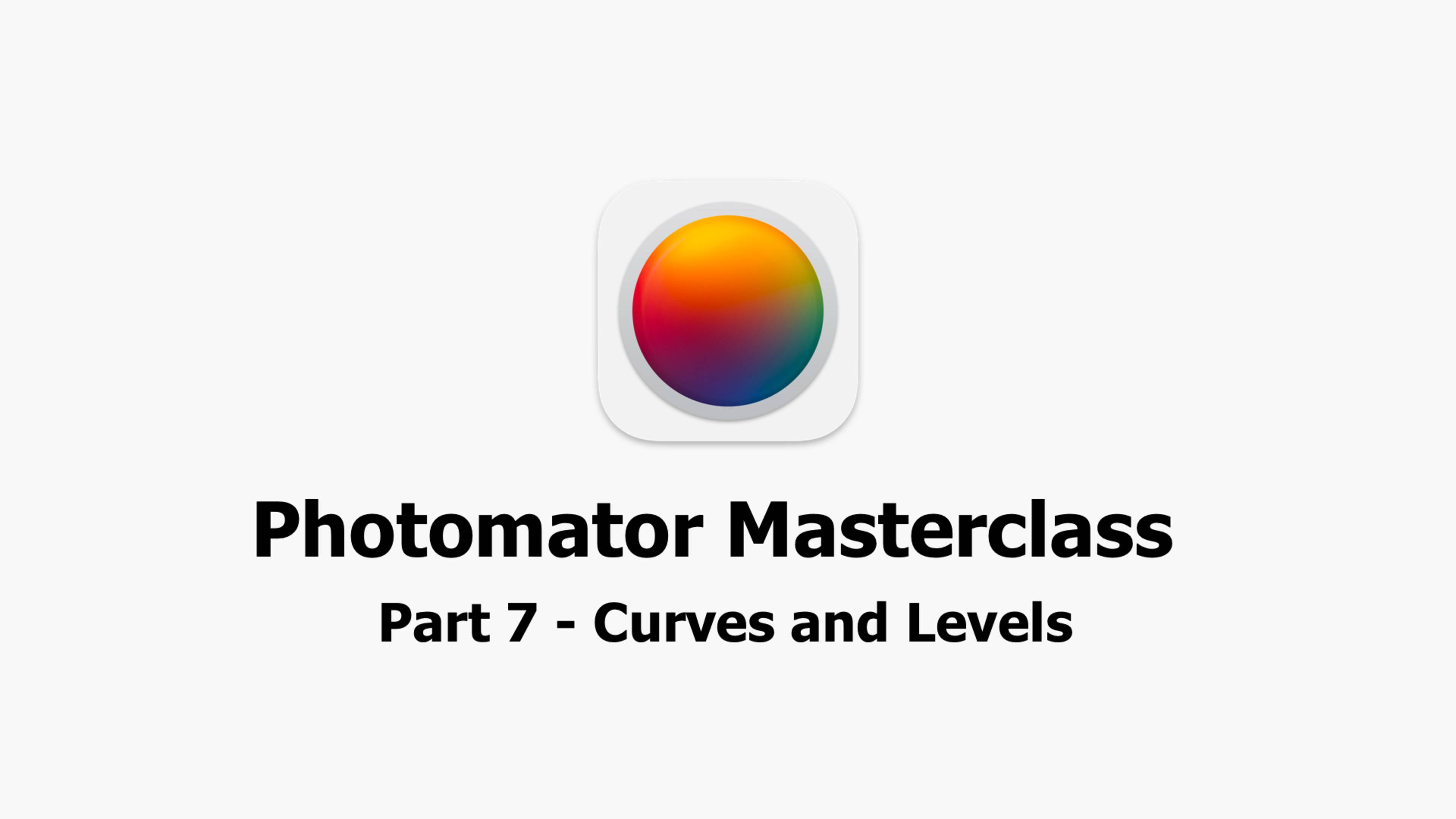Photomator Masterclass - Part 7 - Curves and Levels