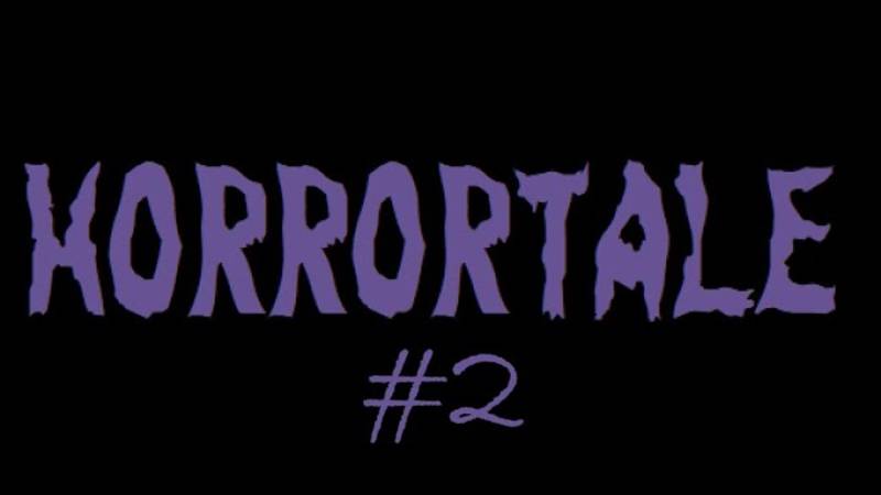 Всё намного ХУЖЕ... | HorrorTale: Chapter One (HTTG-Team)