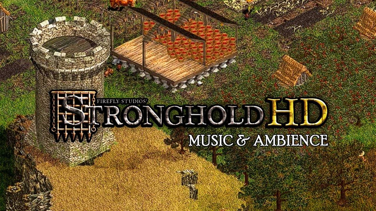Stronghold HD (Стронгхолд) - Castlejam | Звуки природы, расслабляющая музыка + Атмосфера игры