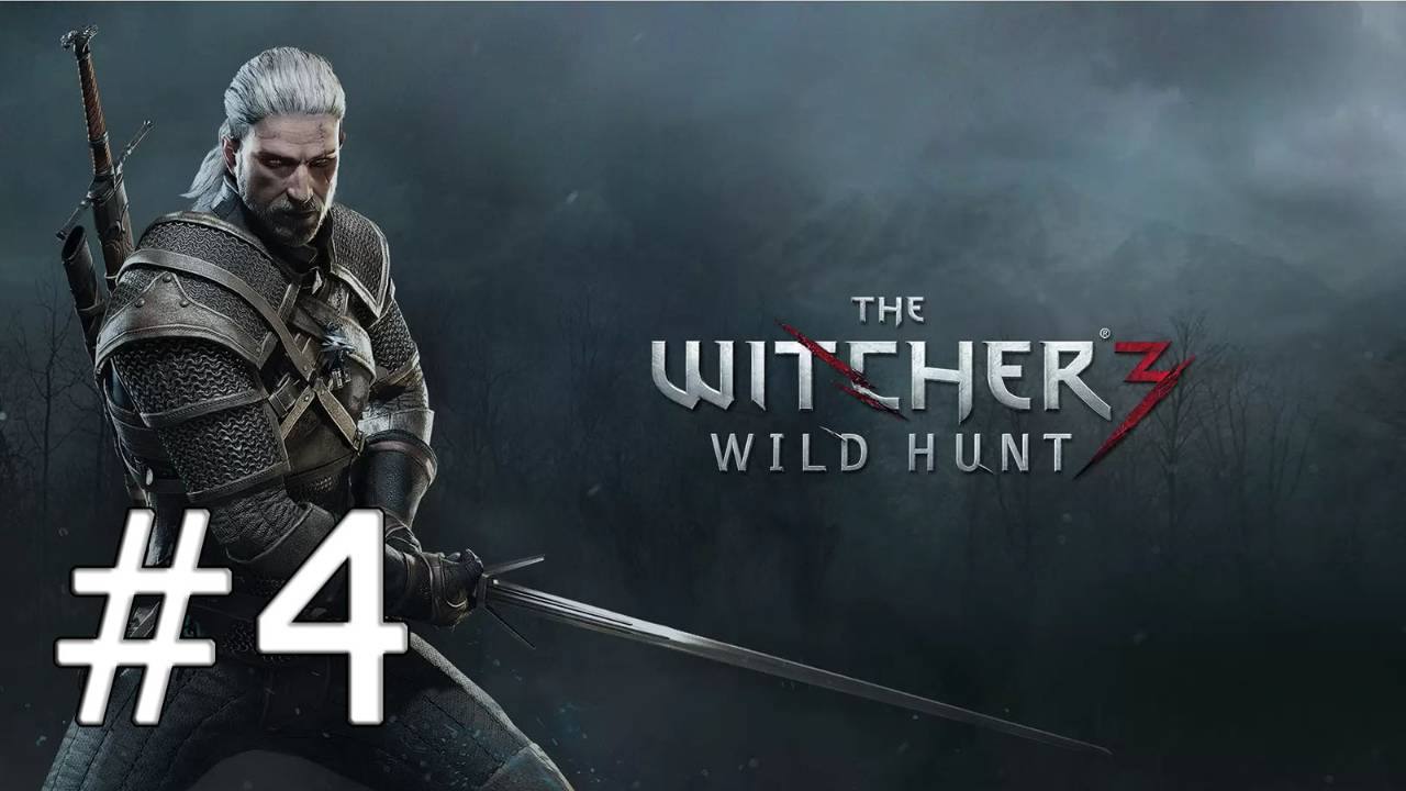 Ведьмак 3 Дикая Охота #4