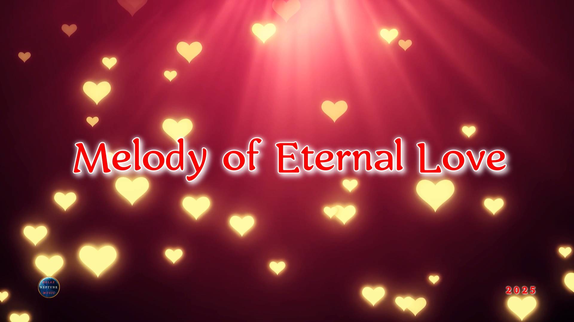 195. Melody of Eternal Love (2025)