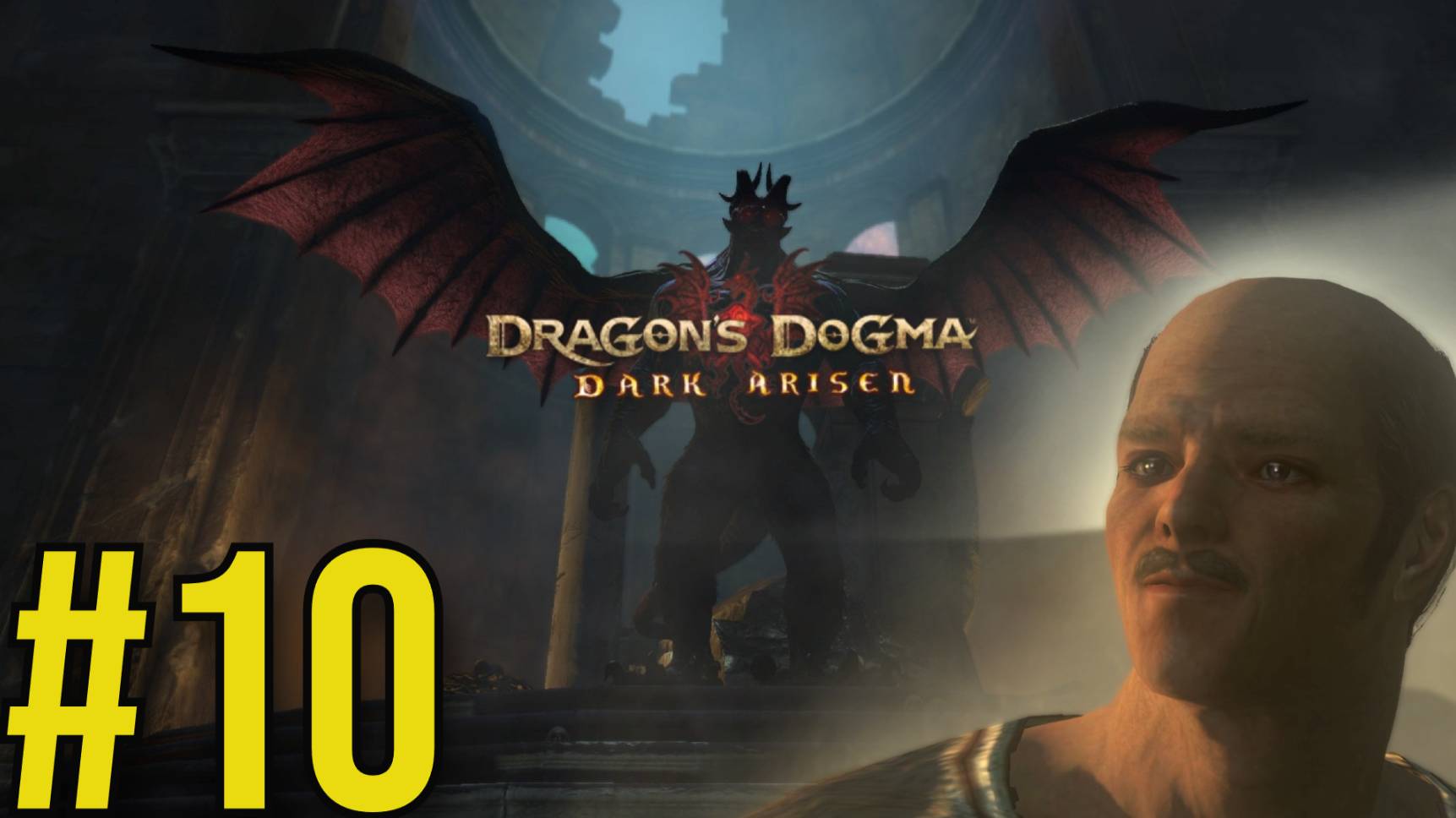 Dragon's Dogma: Dark Arisen Прохождение(2025) ч10 -