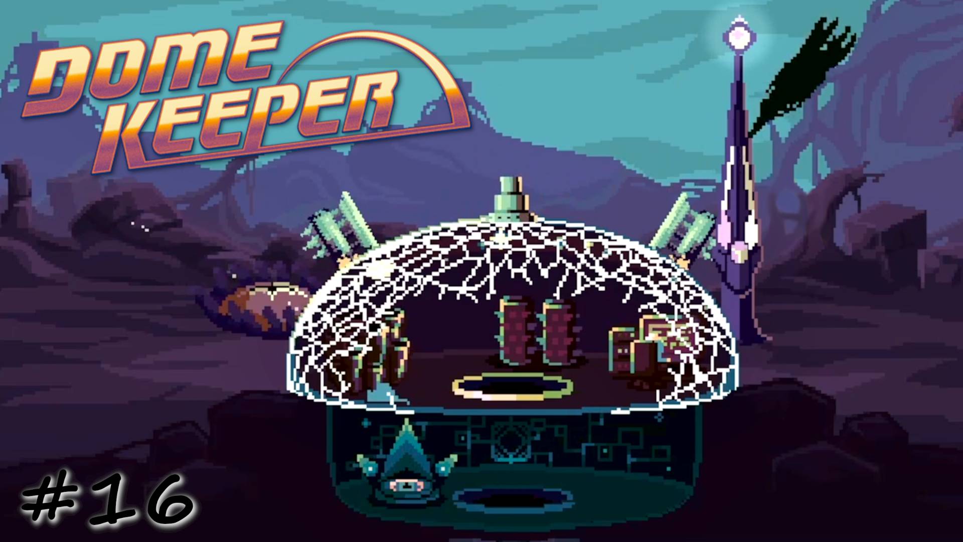 Хрупкое противостояние - #16 - Dome Keeper