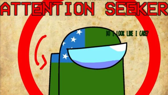 I'M A ATTENTION SEEKER