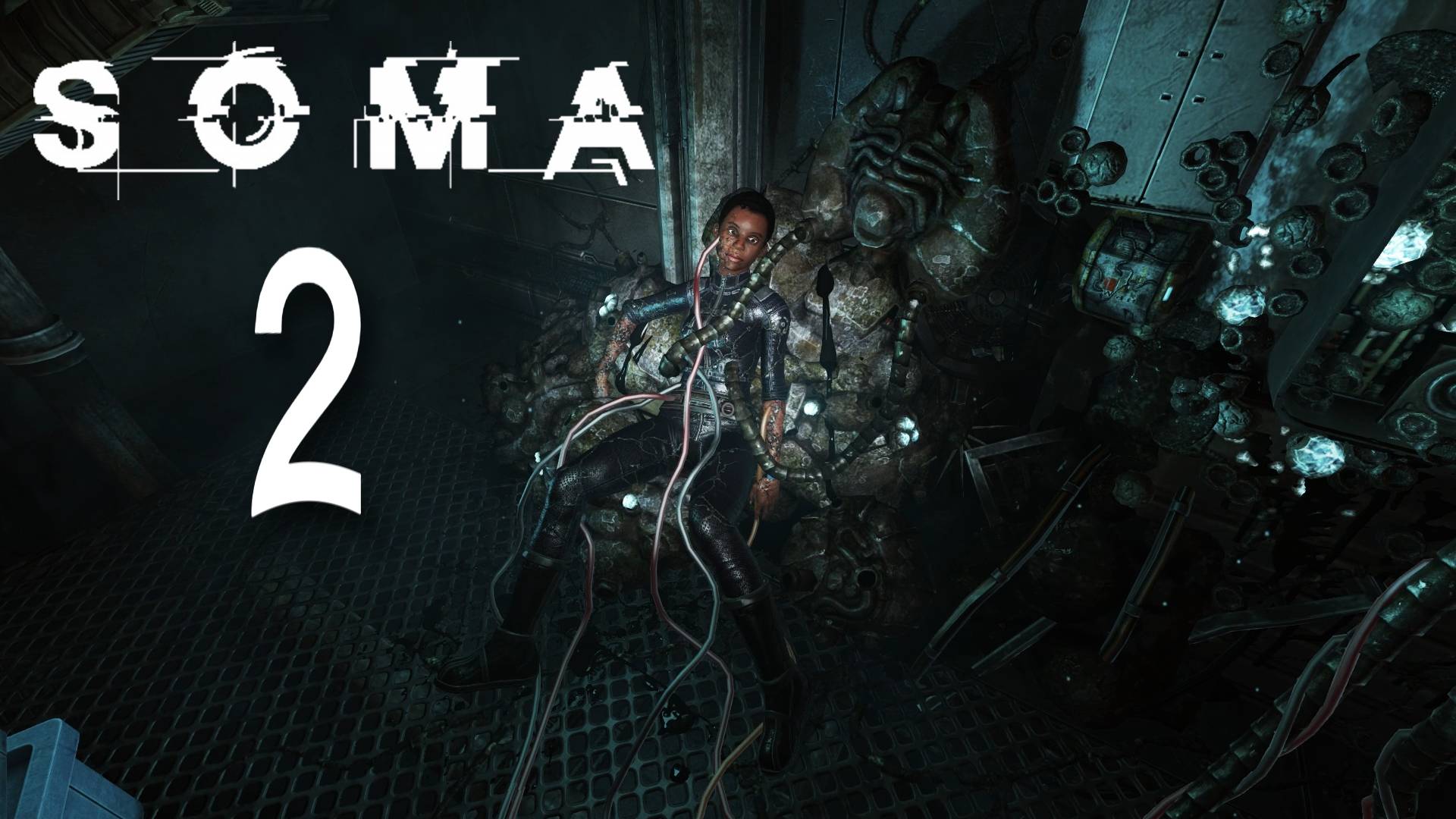 SOMA: Подводная станция, кто я? — Часть 2