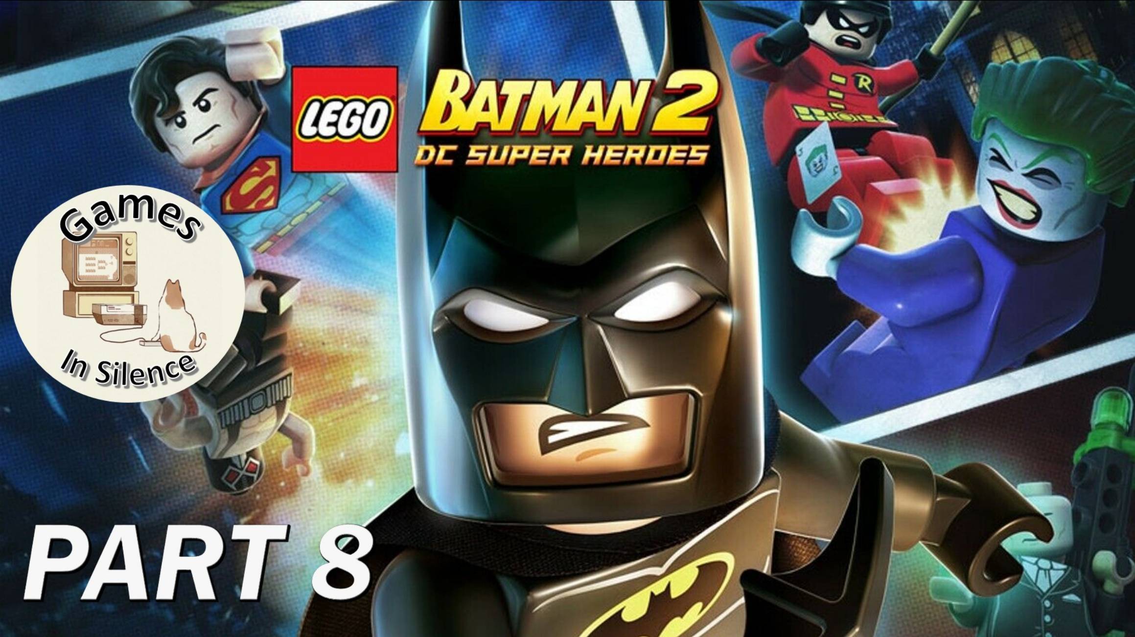Lego Batman 2: DC Super Heroes. Walkthrough. Part 8