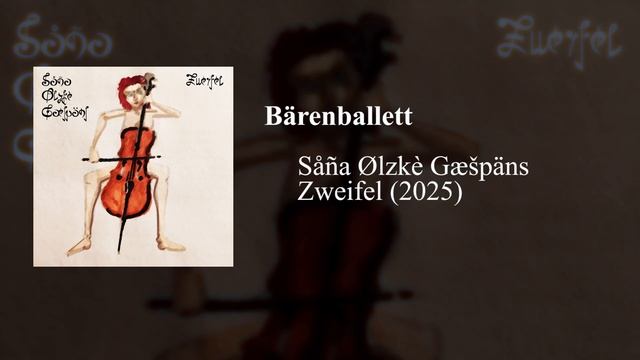 Såña Ølzkè Gæšpäns - Bärenballett