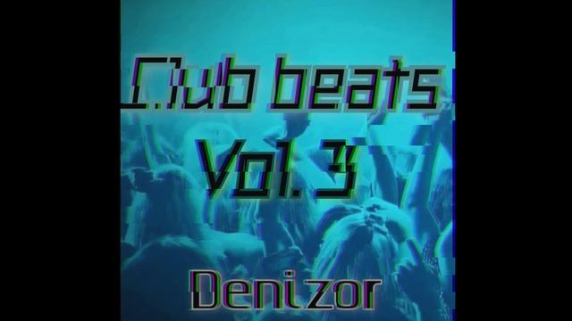 Денизор - Club sound.mp4