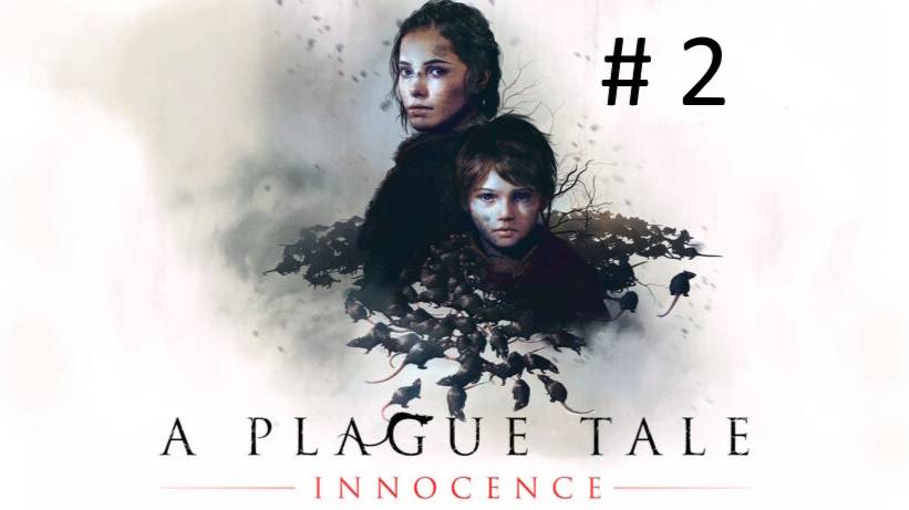 A Plague Tale: Innocence 2