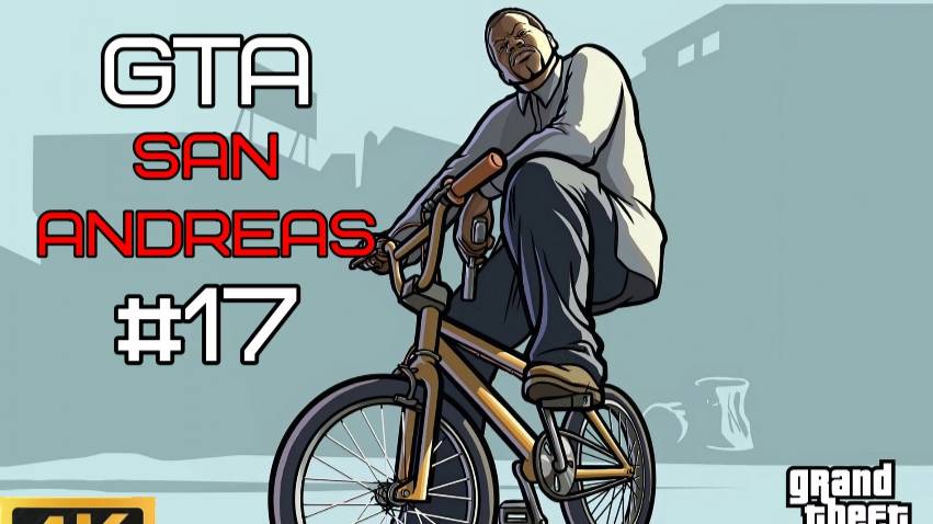 №17 GTA РЕМАСТЕР | San Andreas | ГТА | Definitive | Grand Theft Auto | HOAX_PC