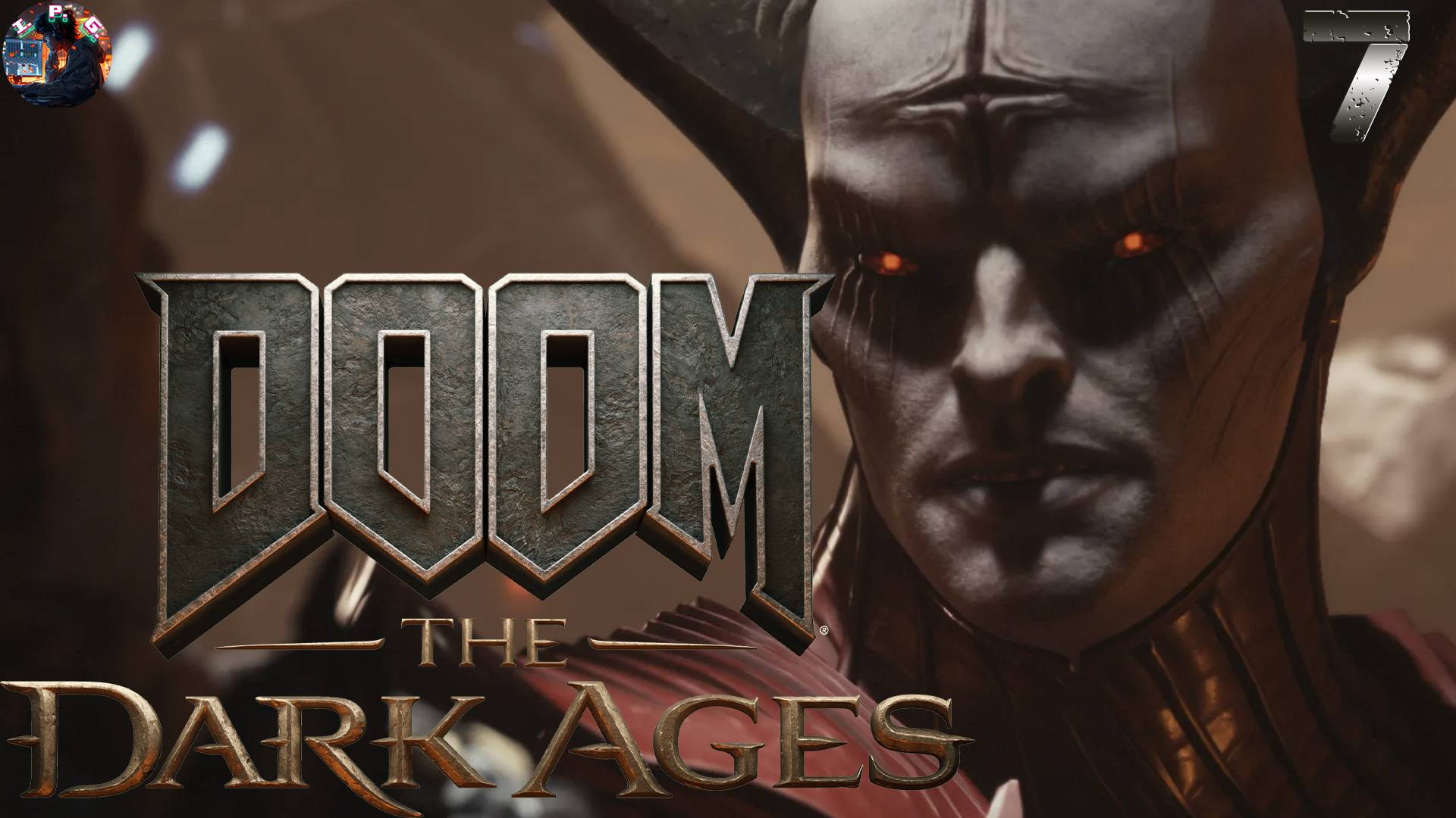 DOOM The Dark Ages Прохождение на русском ➤ Тяжёлый Бой Часть 7