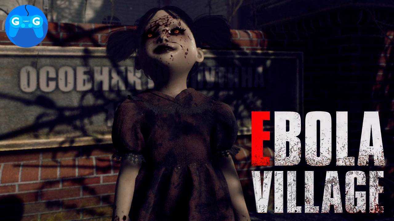 EBOLA VILLAGE - Особняк Распутина #5