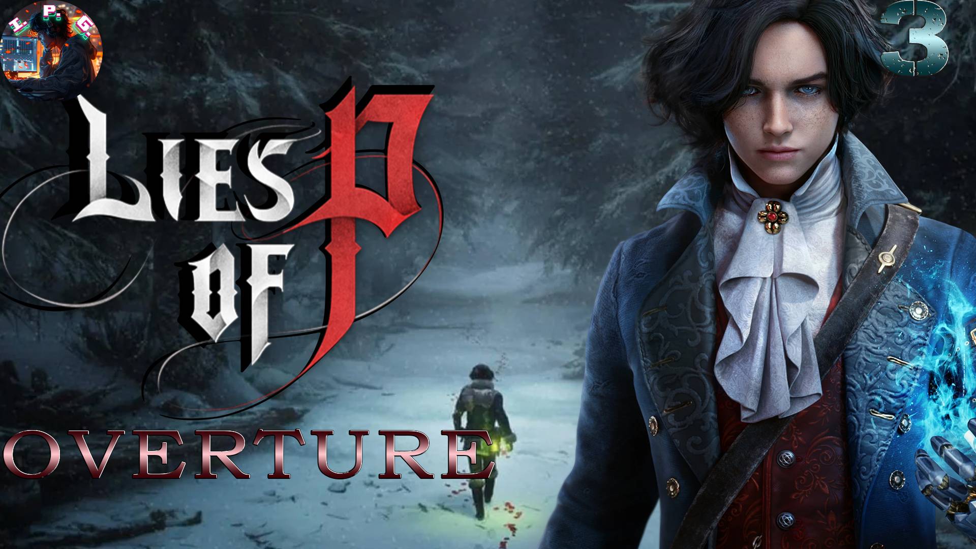 Lies of P Overture Прохождение DLC ➤ Легендарный Гвардеец