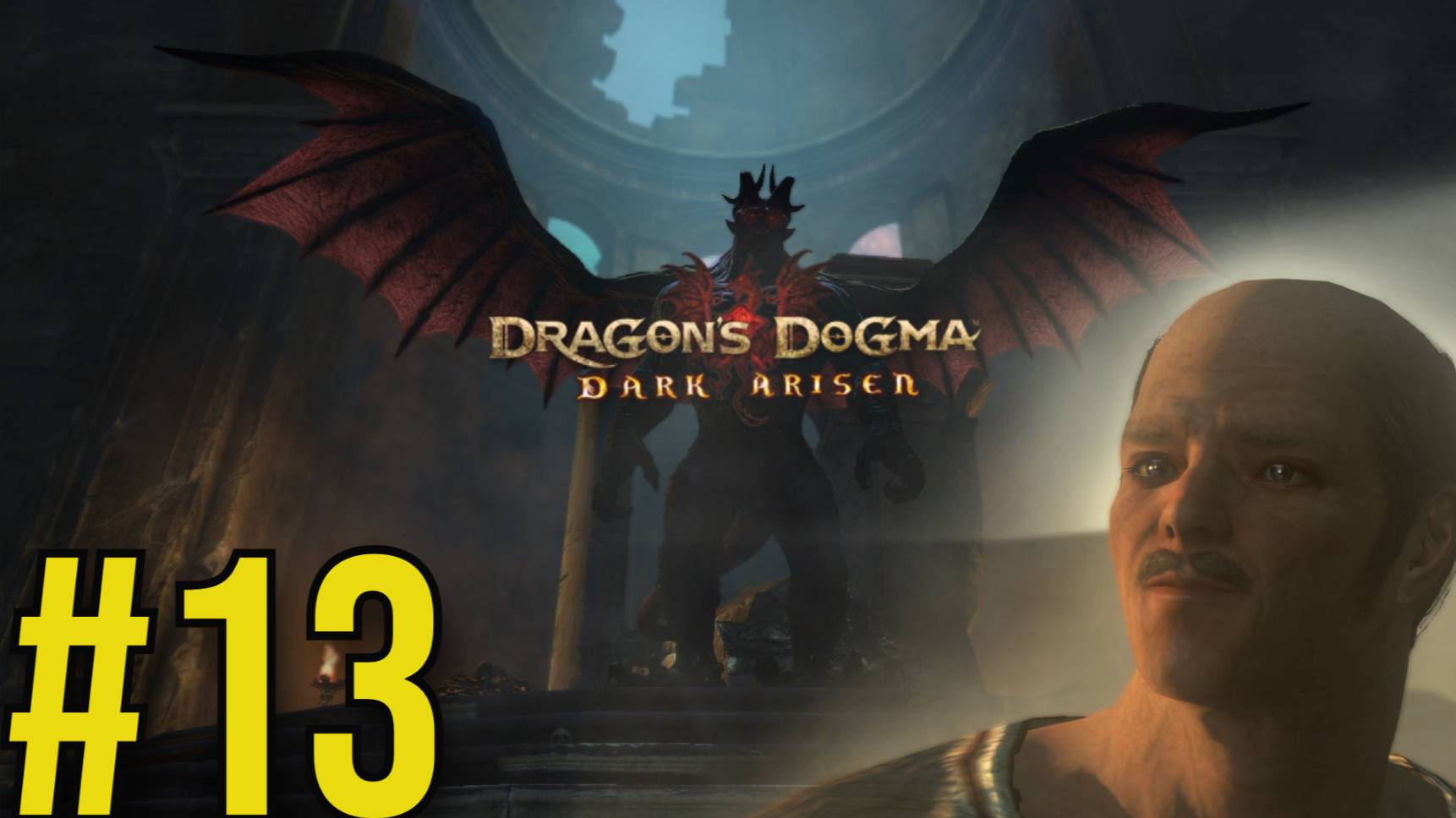 Dragon's Dogma: Dark Arisen Прохождение(2025) ч13 -