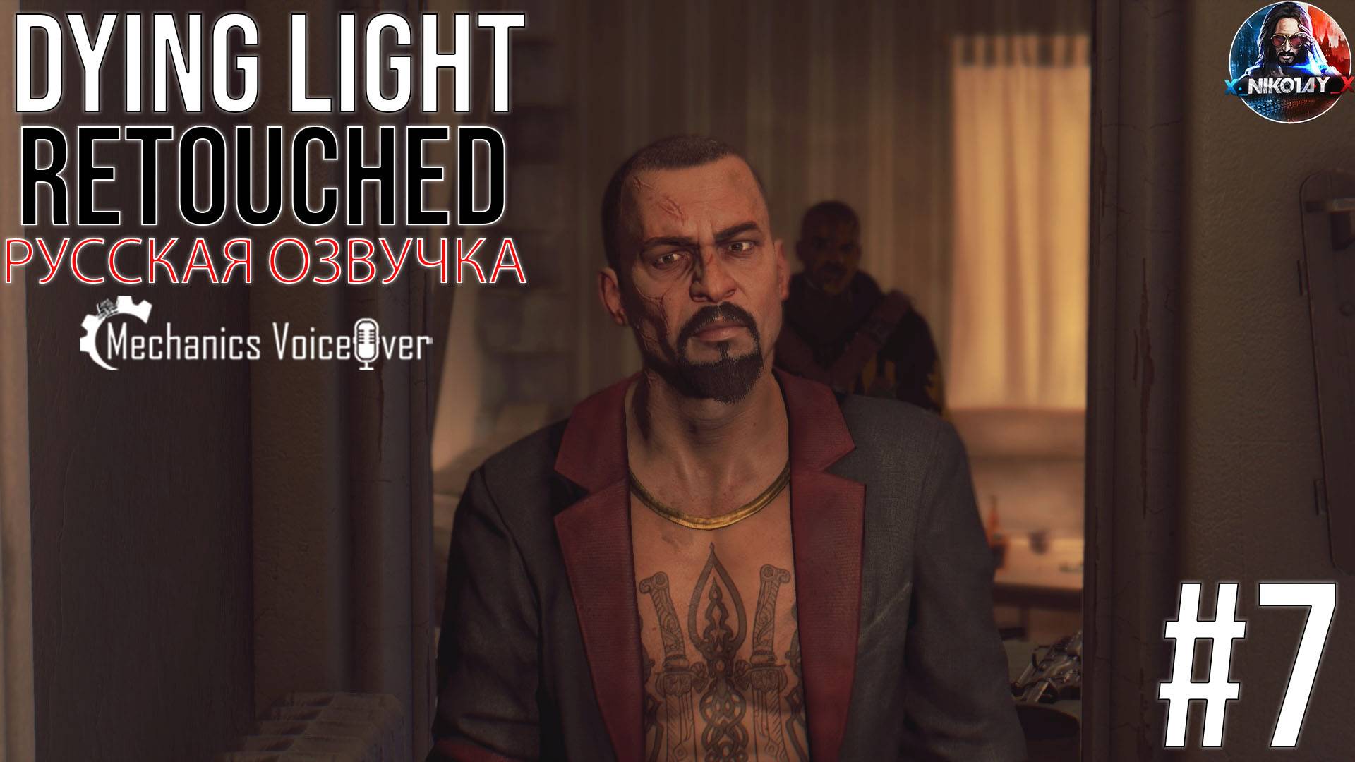 Dying Light: Retouched прохождение Русская озвучка от R.G. MVO #7 [Без комментариев]
