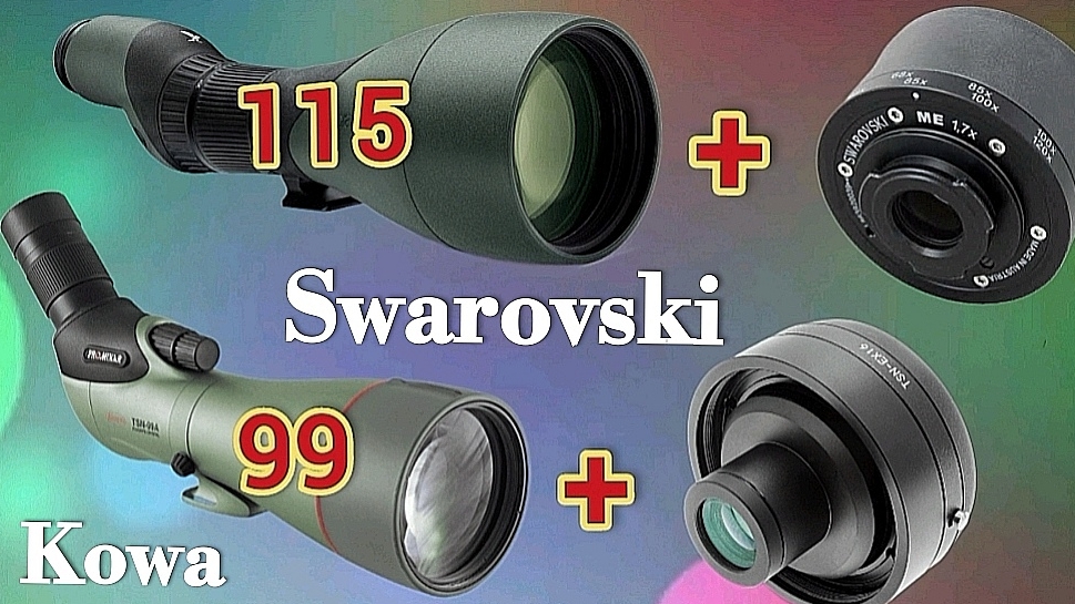 2ч.Зр.труба Swarovski 115 STX+Extender ME-1,7 & Kowa TSN-99A Prominar+Extender TSN-EX16, 1,6x. Тесты