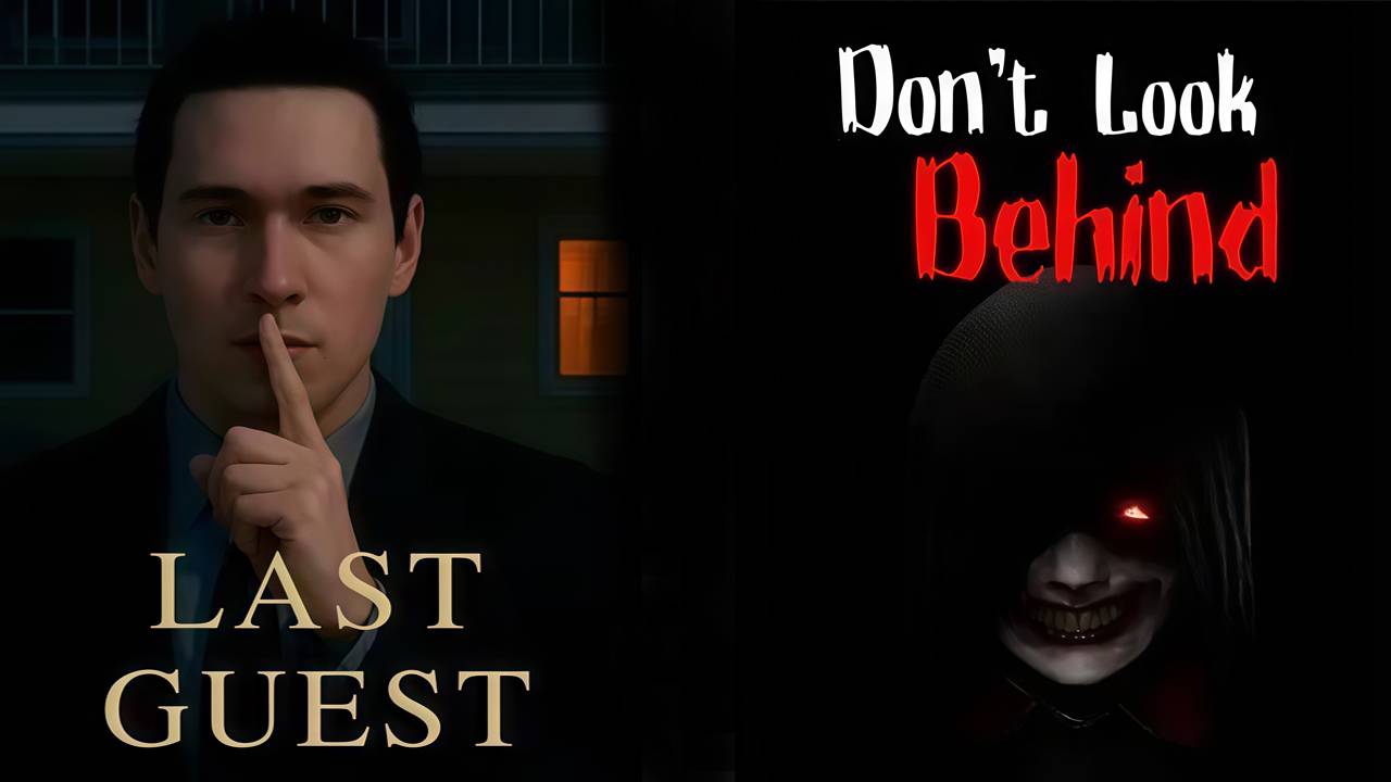 Мракобесие и сюрпризы - Last Guest и Don't Look Behind (ПК)