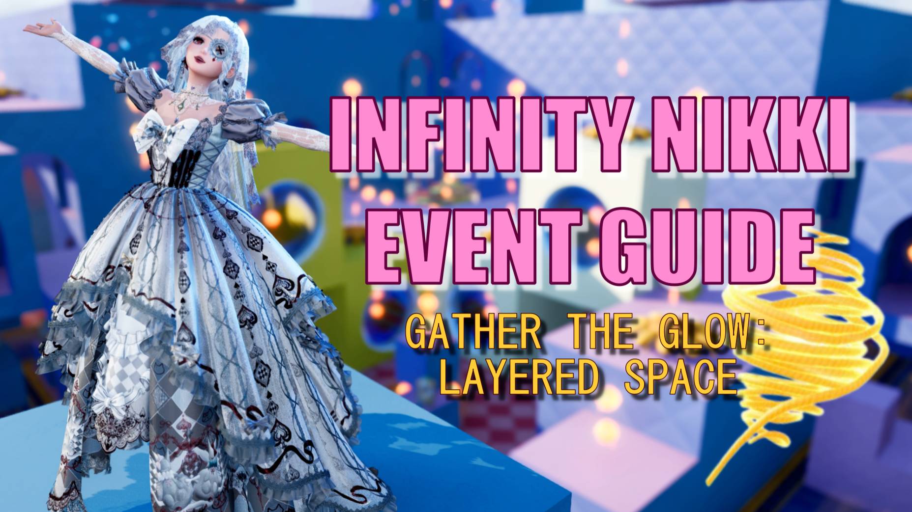 [INFINITY NIKKI 1.6 GUIDE]: ПРОХОЖДЕНИЕ *GATHER THE GLOW: LAYERED SPACE*
