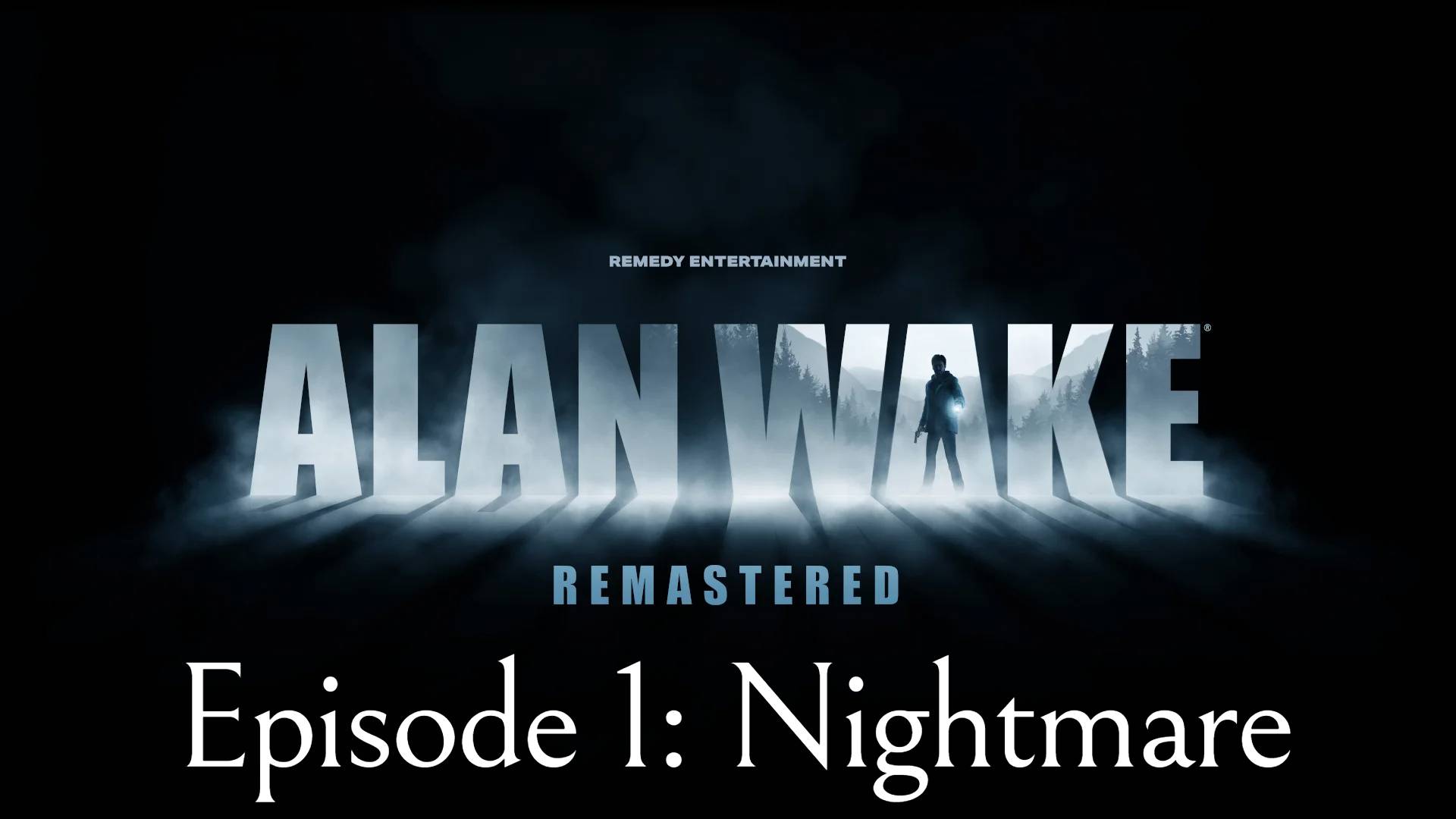 Alan Wake | Эпизод 1: Кошмар