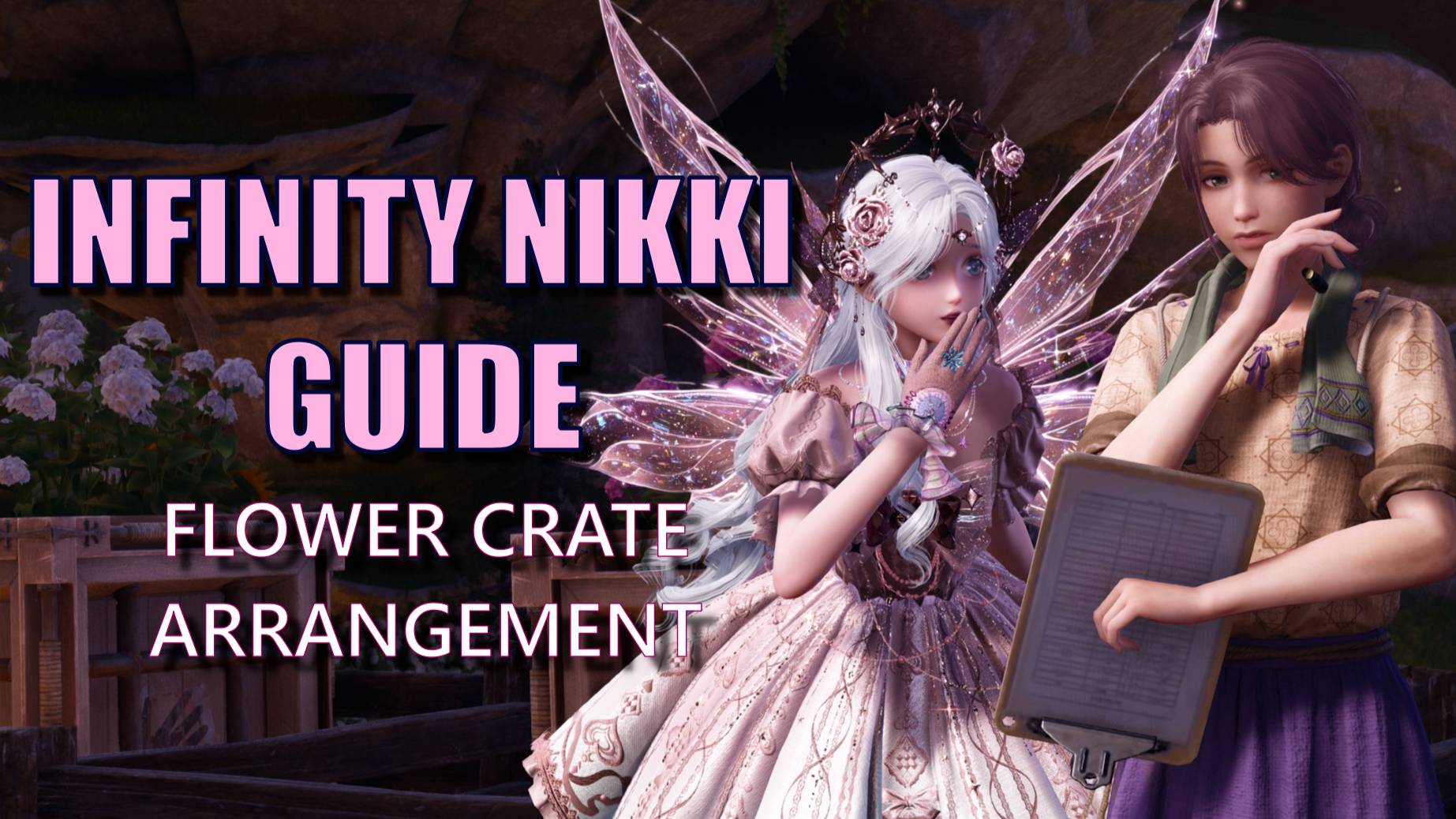 [INFINITY NIKKI GUIDE]: ПРОХОЖДЕНИЕ КВЕСТА *FLOWER CRATE ARRANGEMENT*