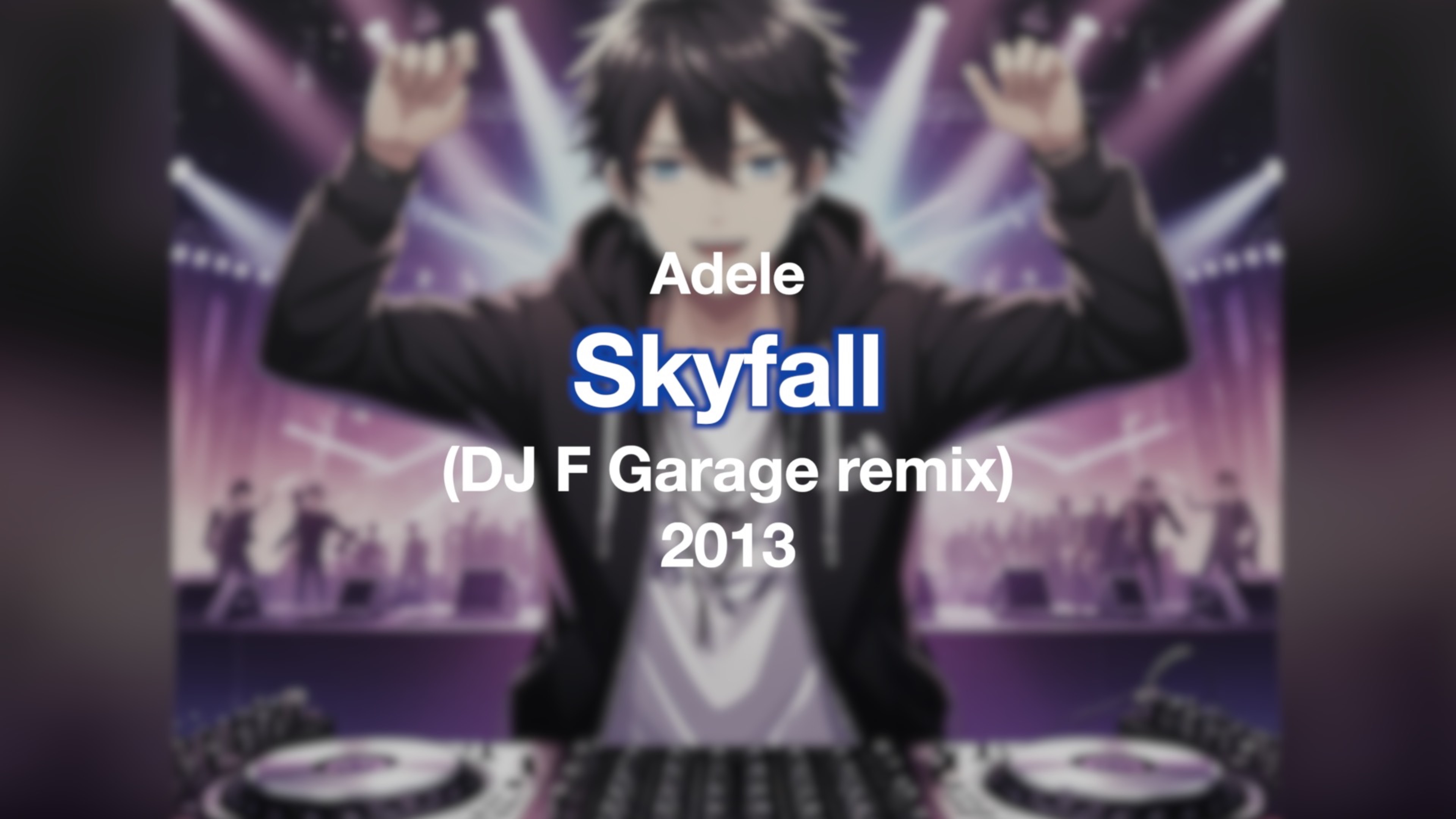 OLD || Adele - Skyfall (DJ F Garage remix)