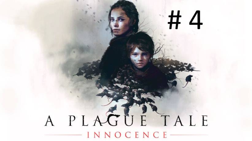 A Plague Tale: Innocence, 4