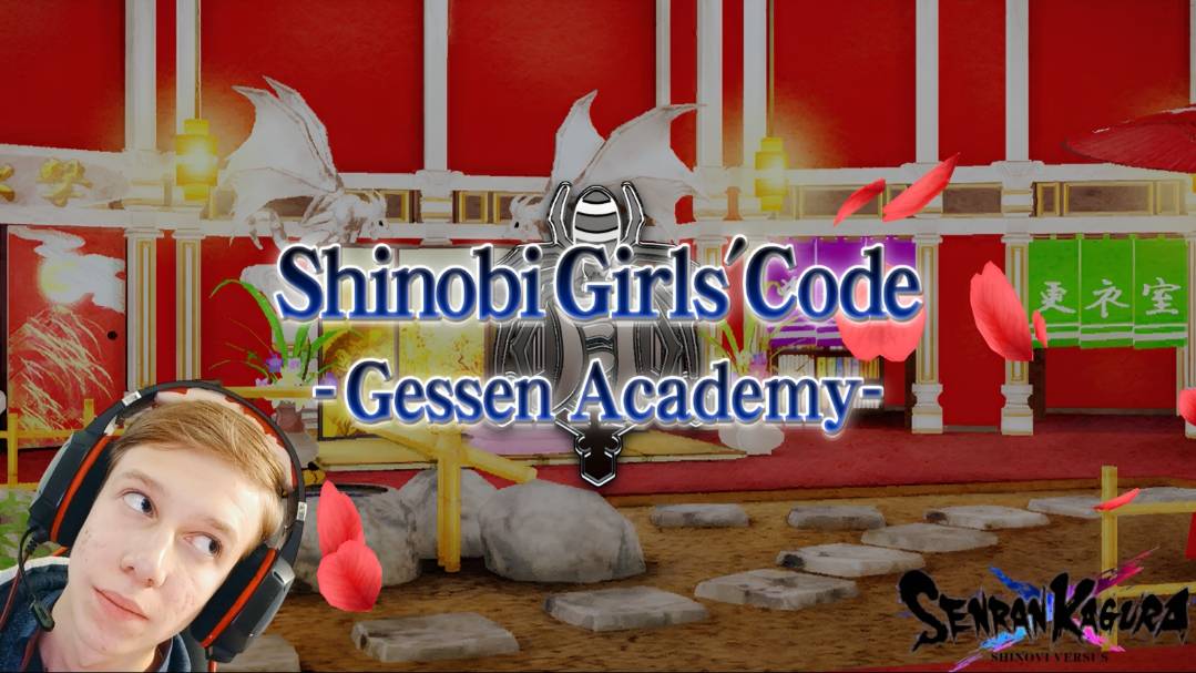 ДОБРО ПОЖАЛОВАТЬ В АКАДЕМИЮ ГЕССЕН! | SENRAN KAGURA SHINOVI VERSUS #19