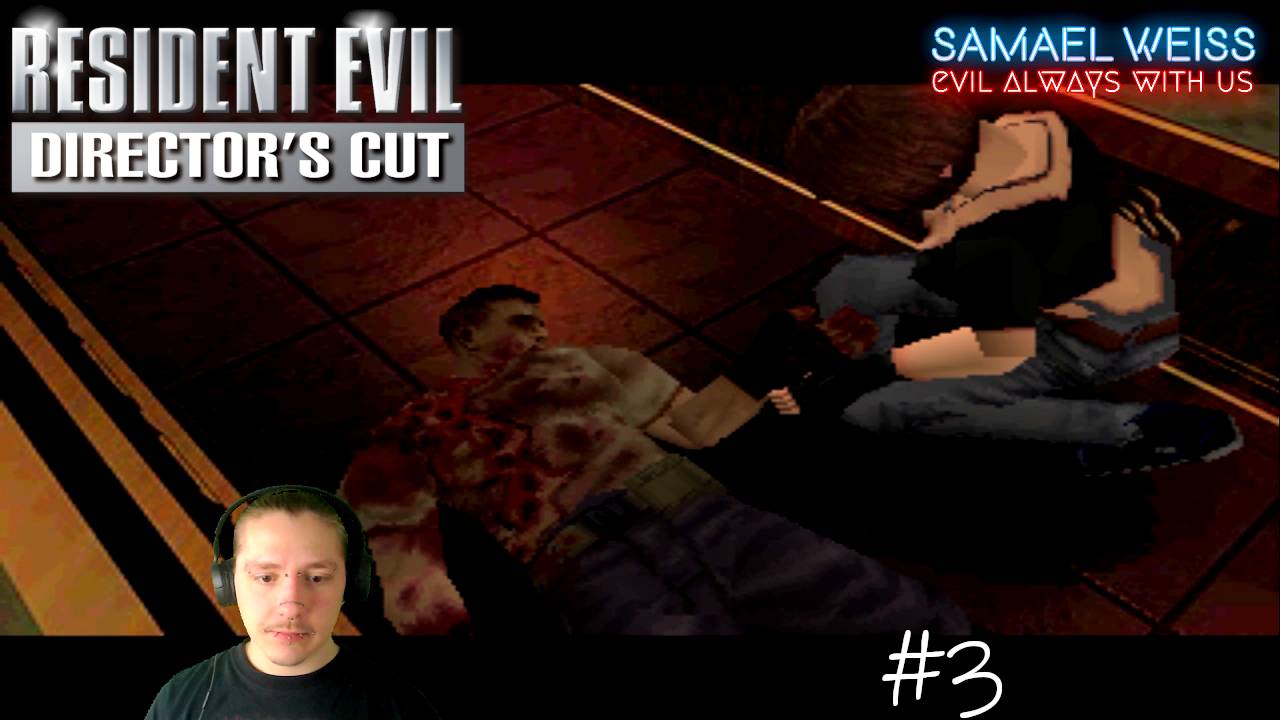 Теряем отряд S.T.A.R.S. ~ #3 ` Resident Evil (Directors Cut)