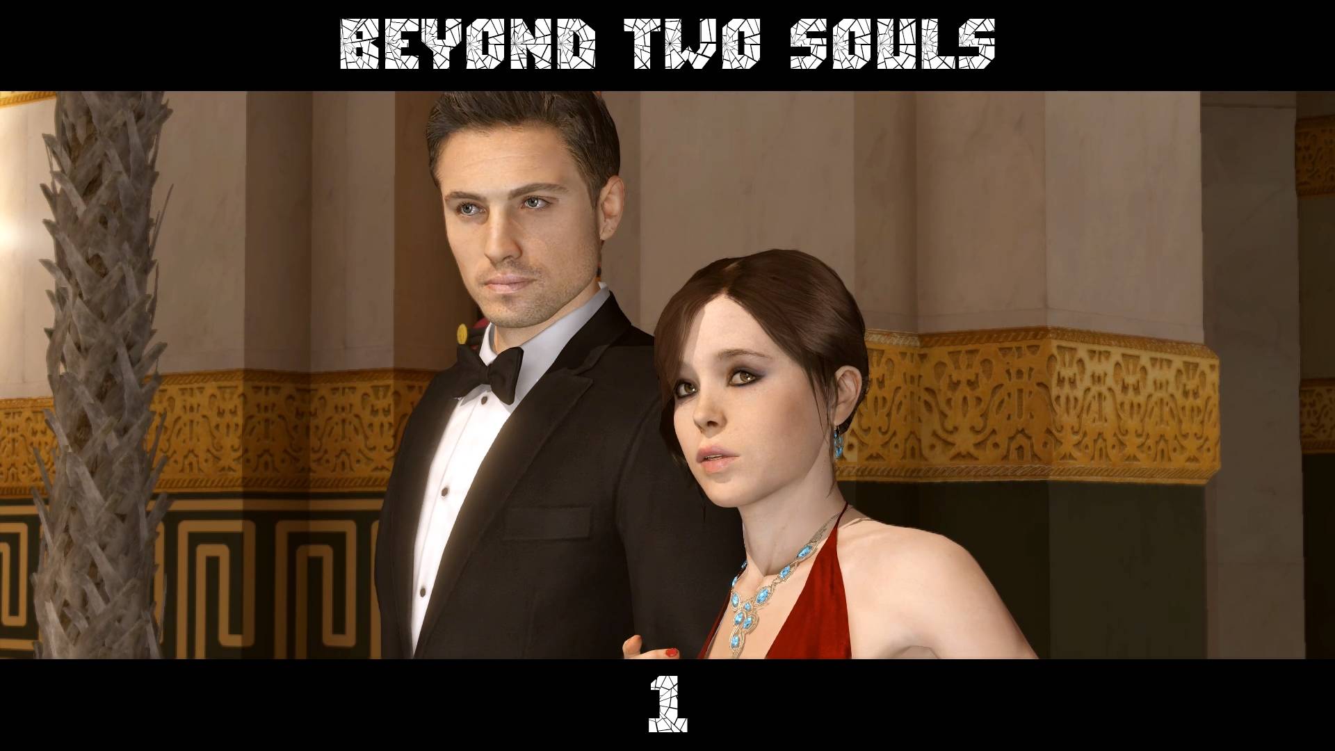 Beyond Two Souls № 1 (РАЗВЛЕКАЙТЕСЬ, ТОЛЬКО БЕЗ ГЛУПОСТЕЙ)