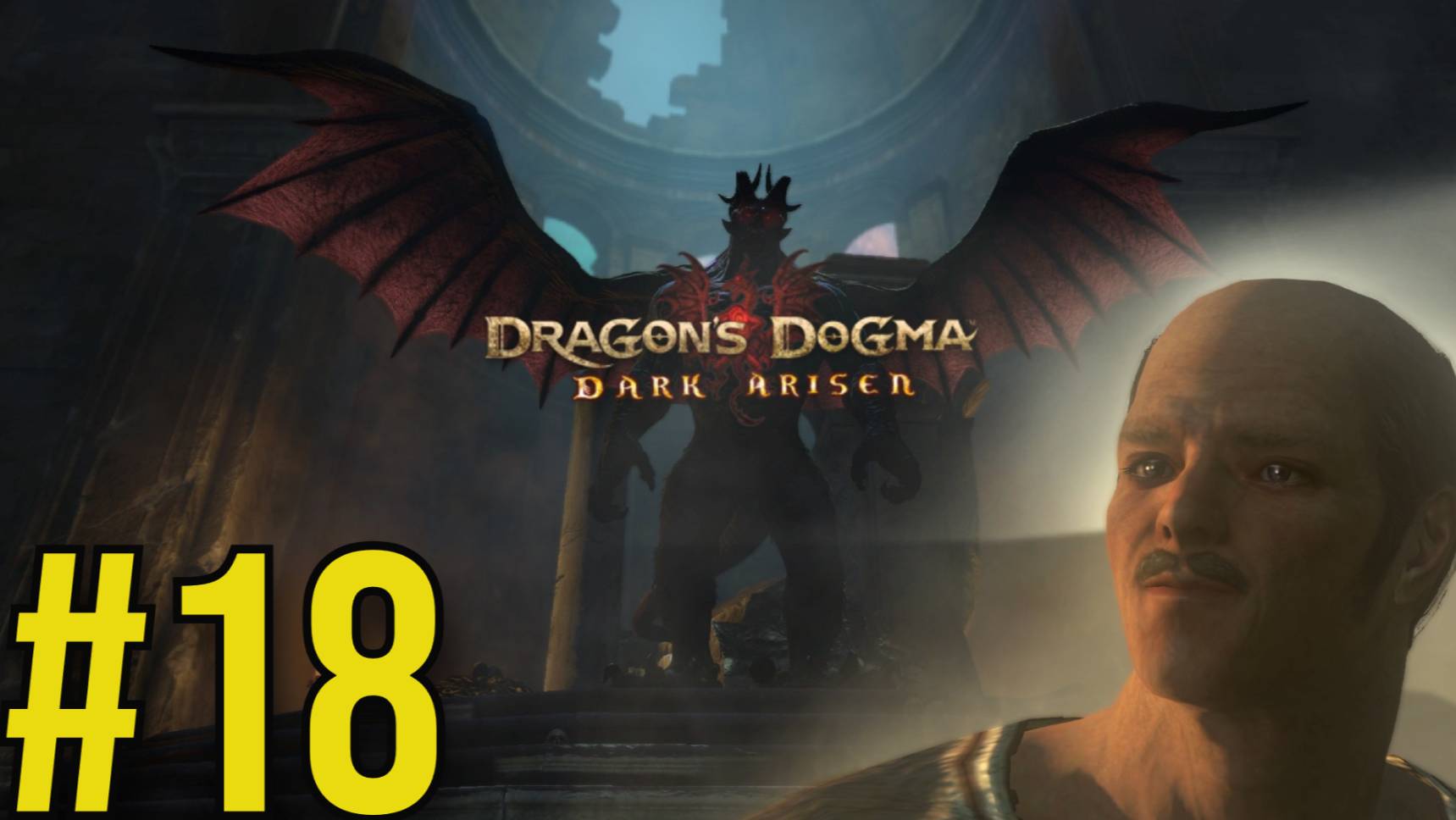 Dragon's Dogma: Dark Arisen Прохождение(2025) ч18 -