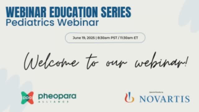 Webinar Education Series – Pediatrics Webinar