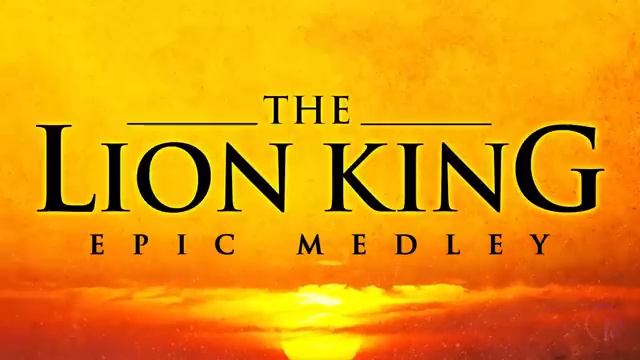 The Lion King _ EPIC VERSION