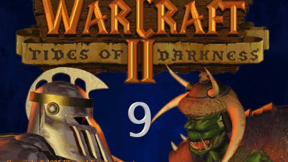 WarCraft 2  Tides of Darkness - Орки -миссия 9 - Разрушение руки тира