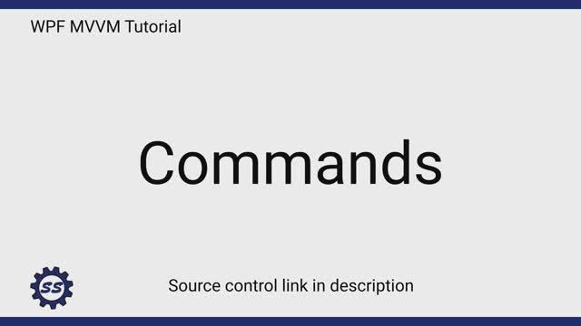 04. Commands - WPF MVVM TUTORIAL #4 [DNez3wIpHeE]