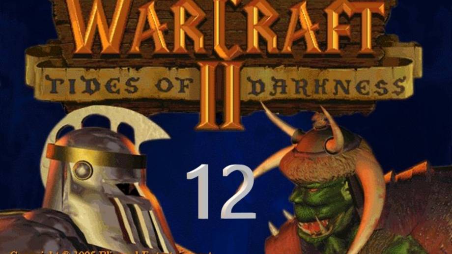 WarCraft 2  Tides of Darkness - Орки - Акт I V - миссия 12 - Гробница Саргераса