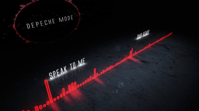 Depeche Mode  - Speak to me (DMX Remix)